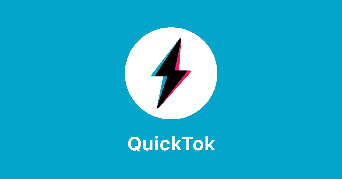 QuickTok